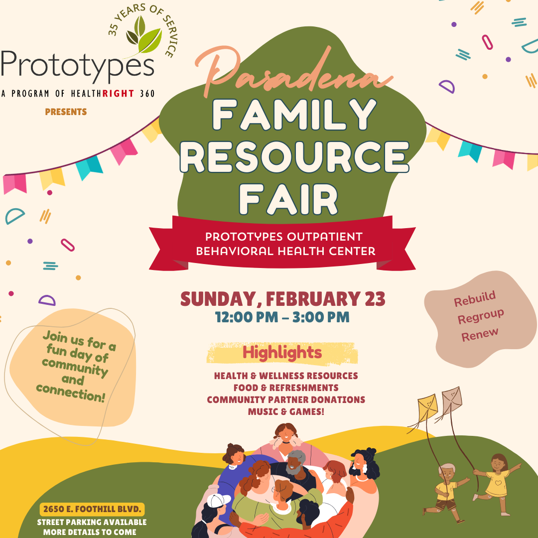 Prototypes Pasadena Resource Fair – HealthRIGHT 360